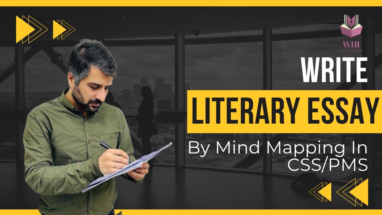 LITERARY ESSAYS | A MUST LEARN FOR CSS/PMS |SIMPLE METHOD TO WRITE AN ...