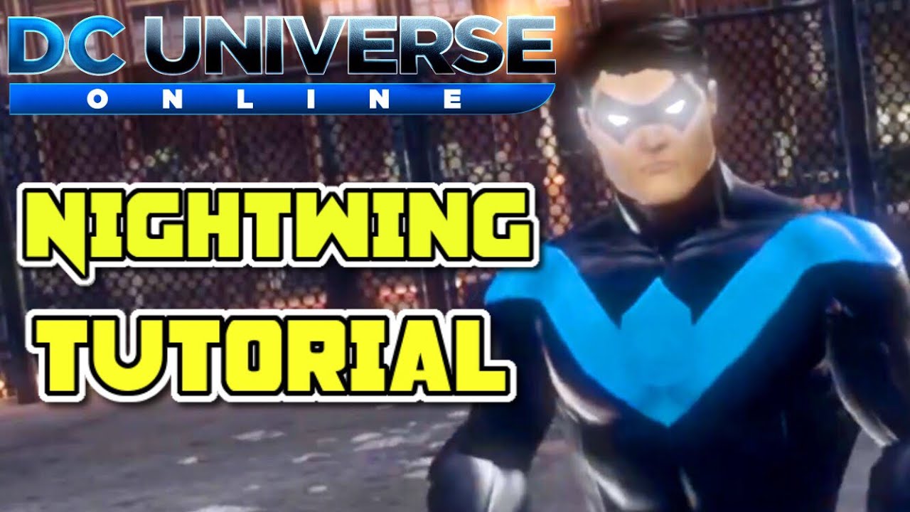 DCUO Styles 🦇 Nightwing - YouTube