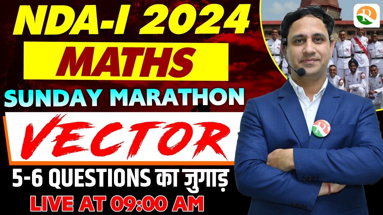 Vector -1 for nda | NDA Maths Classes 2023 | NDA Maths Preparation 2024 ...