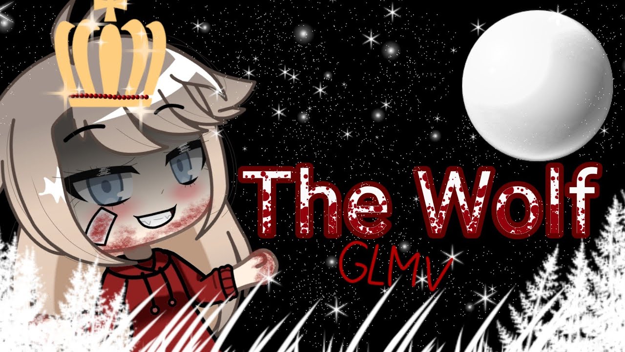 The Wolf | GLMV | Little Gore Warning | - YouTube