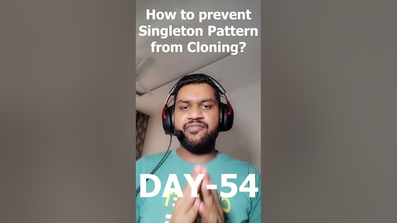 Prevent Singleton Pattern from Cloning? #javaprogramming #java #shorts - YouTube