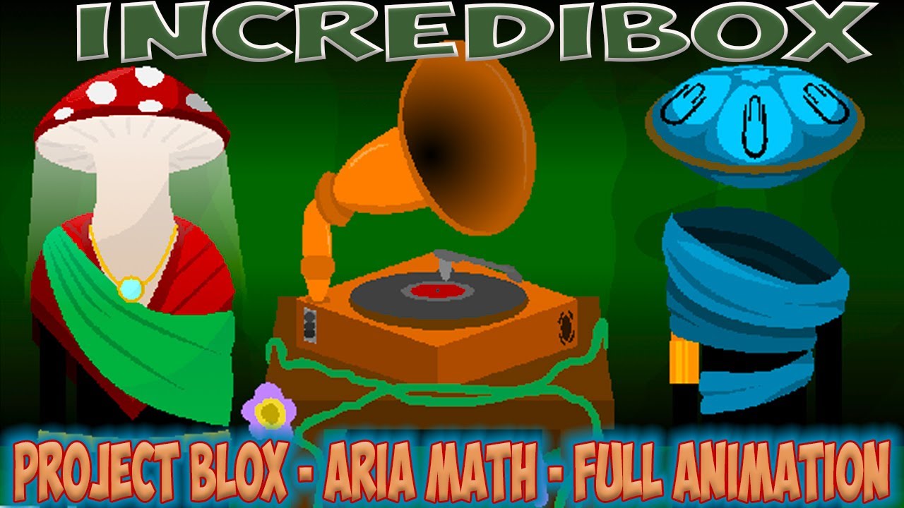 Incredibox - Project Blox - Aria Math - Full Animation / Music Producer / Super Mix - YouTube