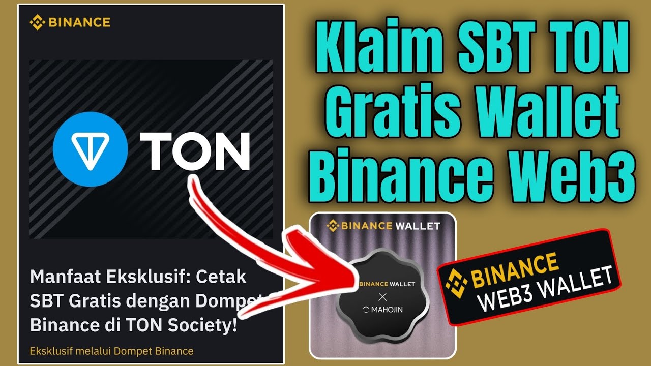 SBT TON GRATIS WALLET BINANCE WEB3||CARA CLAIM GRATIS TANPA GAS FEE - YouTube