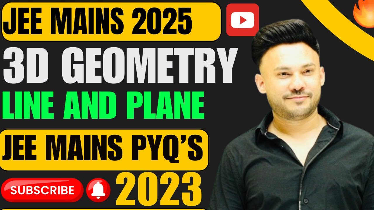 JEE Mains 2025 :: Line And Plane || JEE Main PYQ 2023 L 17 | 3 ...