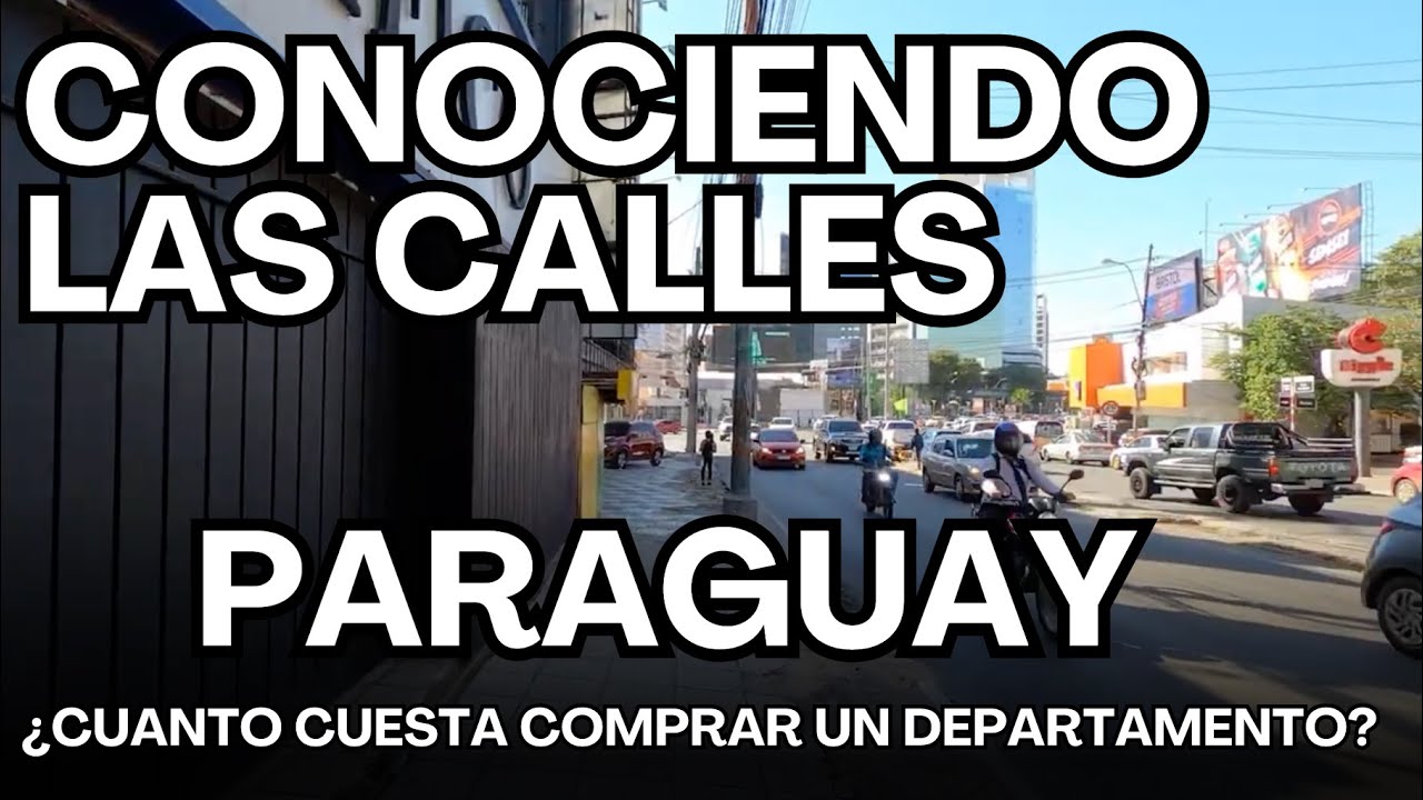Conociendo calles de Asunción y 4 opciones de departamentos en venta ...