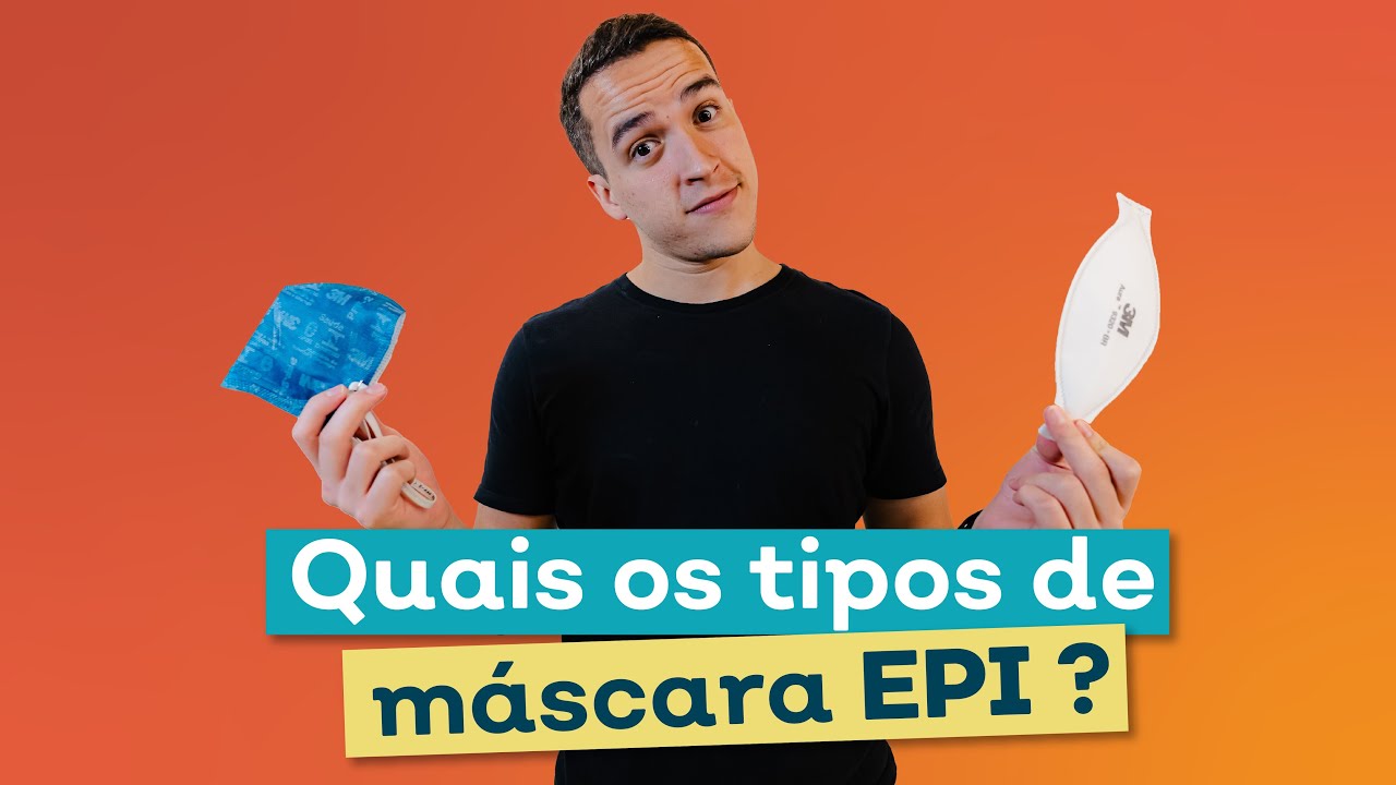 Equipamento de Proteção Individual l Tipos de máscaras de EPI - YouTube