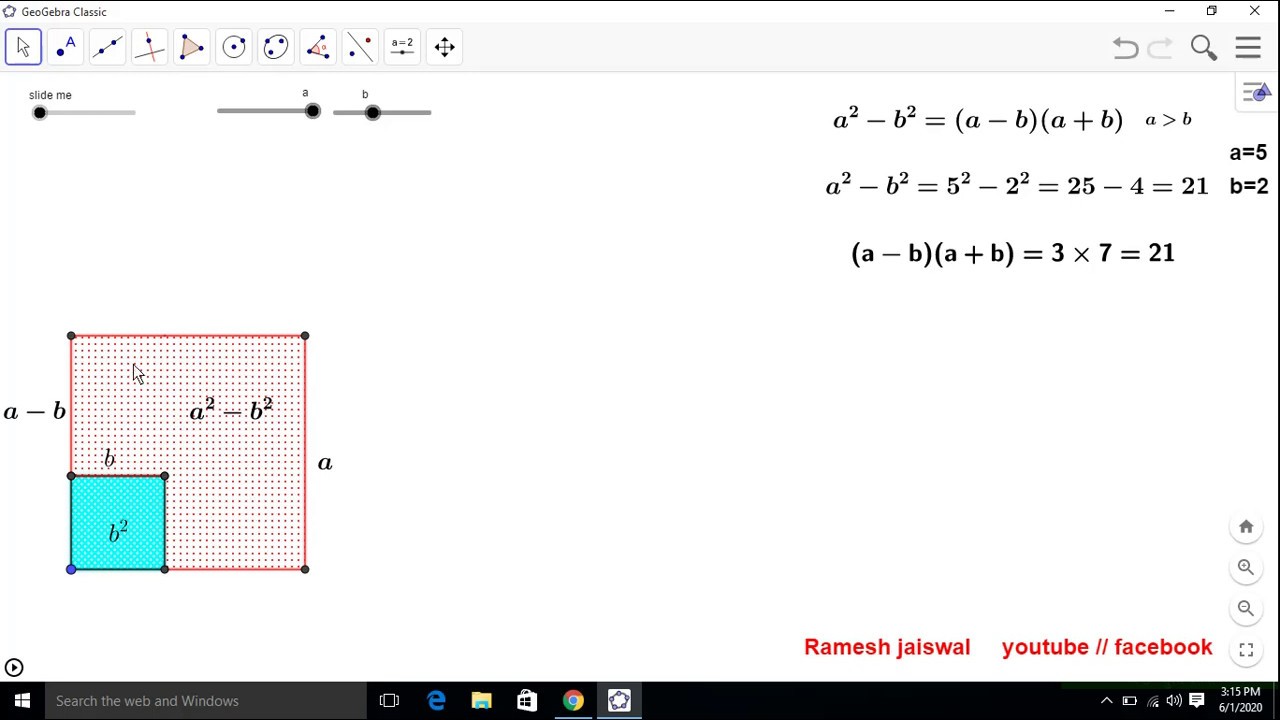 A Square Minus B Square Formula Use GeoGebra By Ramesh Jaiswal YouTube
