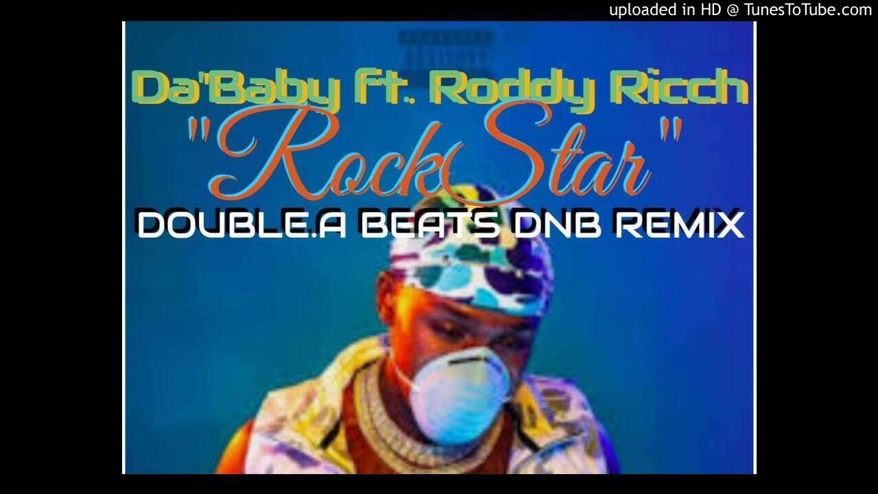 Da'Baby ft. Roddy Ricch - ''RockStar'' (Double.A Beats DnB Remix) - YouTube