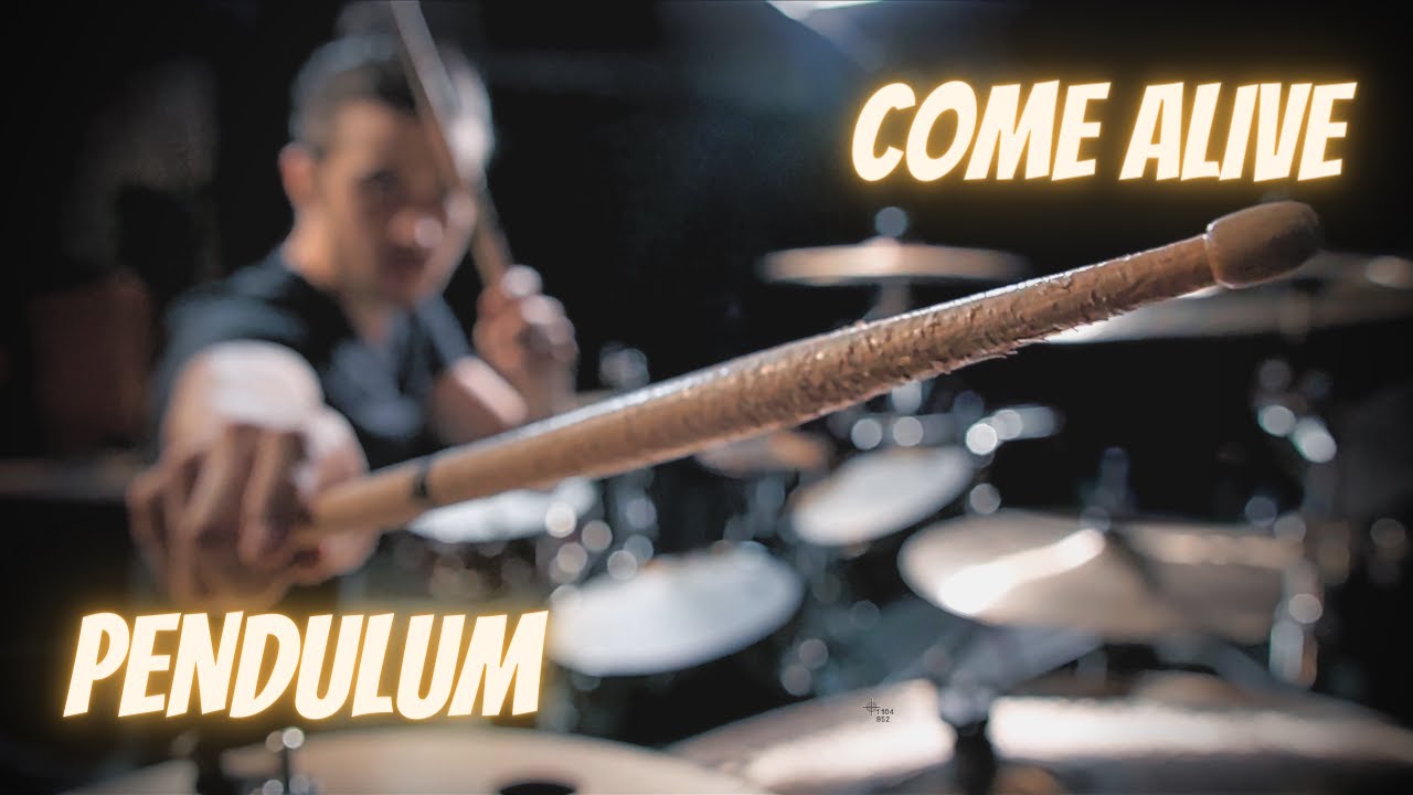 PENDULUM - COME ALIVE - DRUM COVER - YouTube