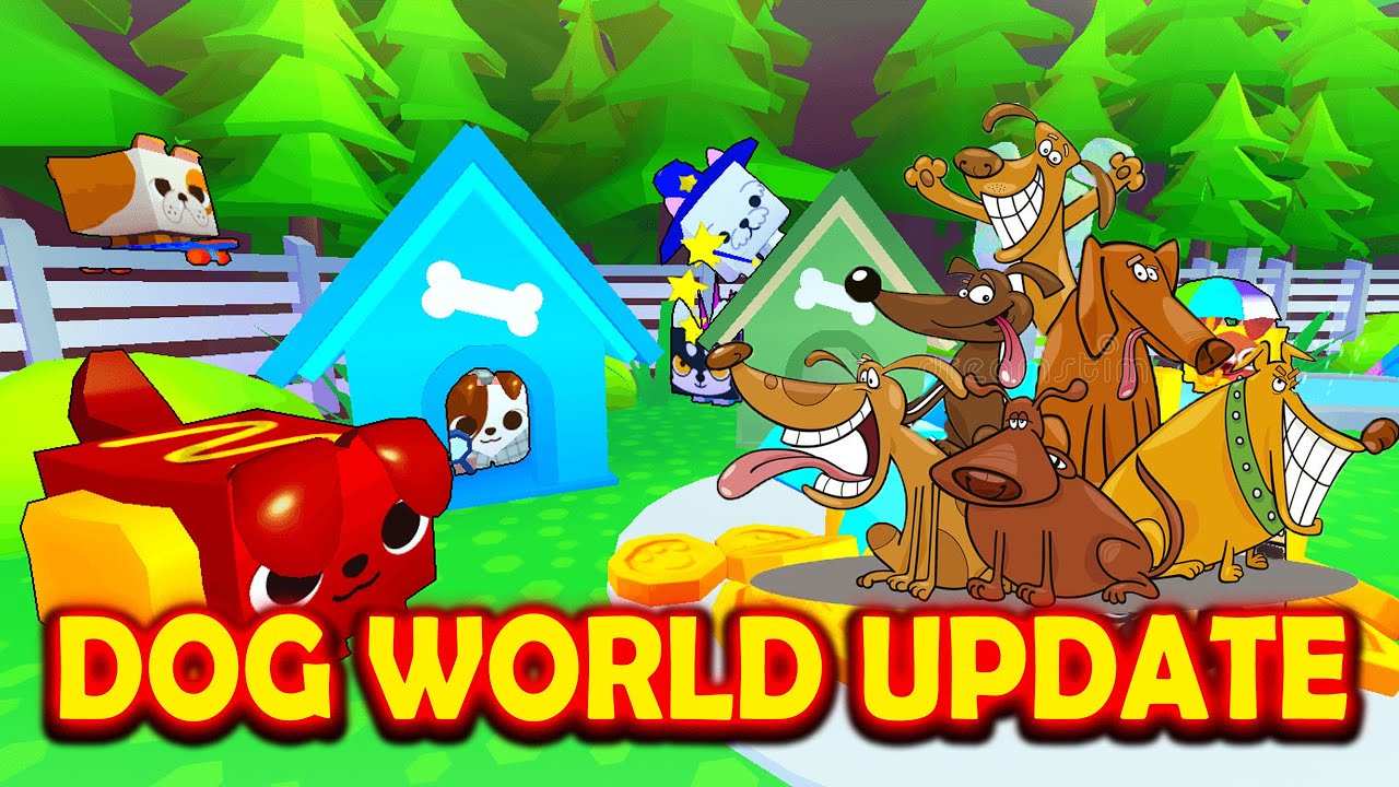 🔥 NEW UPDATE! DOG WORLD! NEW MAPS, NEW PETS, NEW HUGES! 🔥 PET SIMULATOR ...