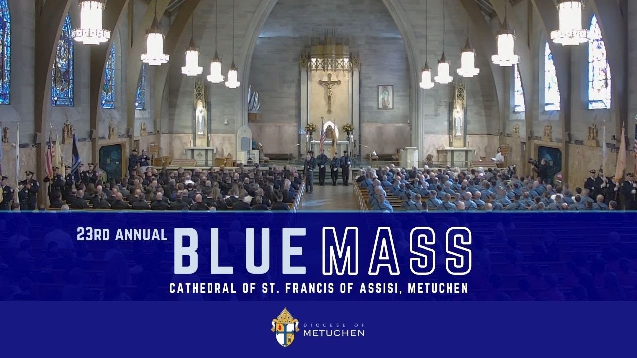 23rd Annual Blue Mass for Law Enforcement // 10:30am // October 29 ...