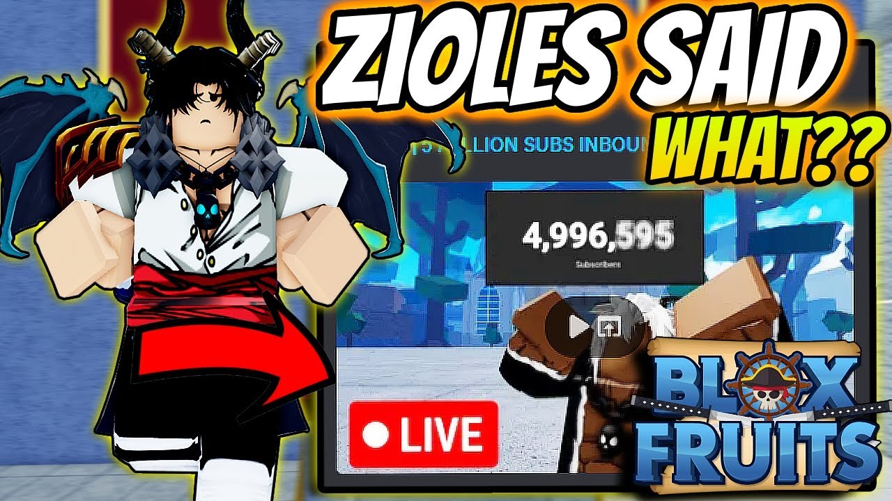 Zioles Said This?? AT 5 Million Subs. (Blox Fruits) - YouTube
