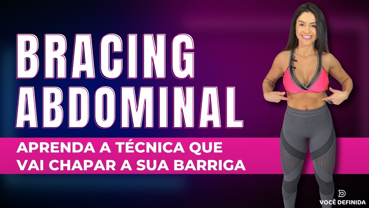 APRENDA A TÉCNICA QUE VAI CHAPAR A SUA BARRIGA: BRACING ABDOMINAL - YouTube