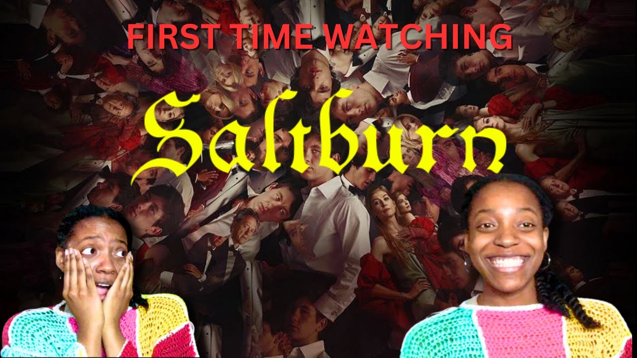 We Finally Did It! |First Time Watching *SALTBURN* Reaction/Commentary ...