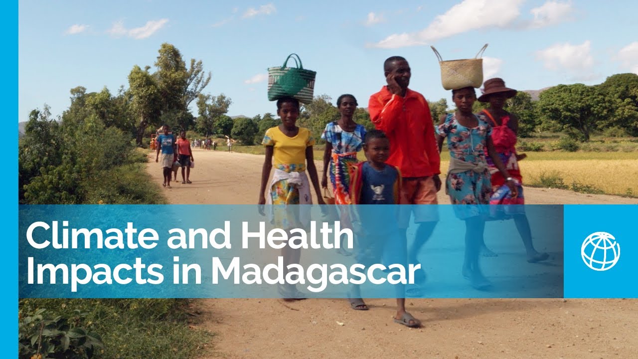 Climate and Health Impacts in Madagascar - YouTube