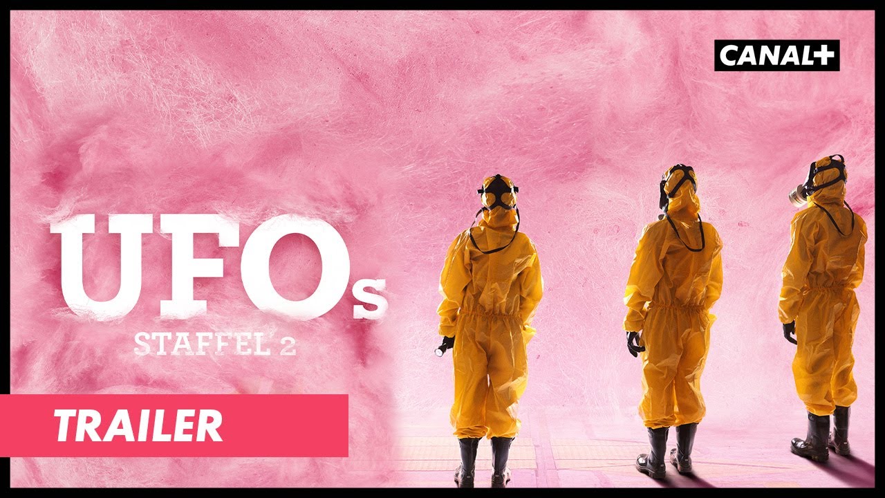 UFOs Staffel 2 | Deutscher Trailer | CANAL+ - YouTube