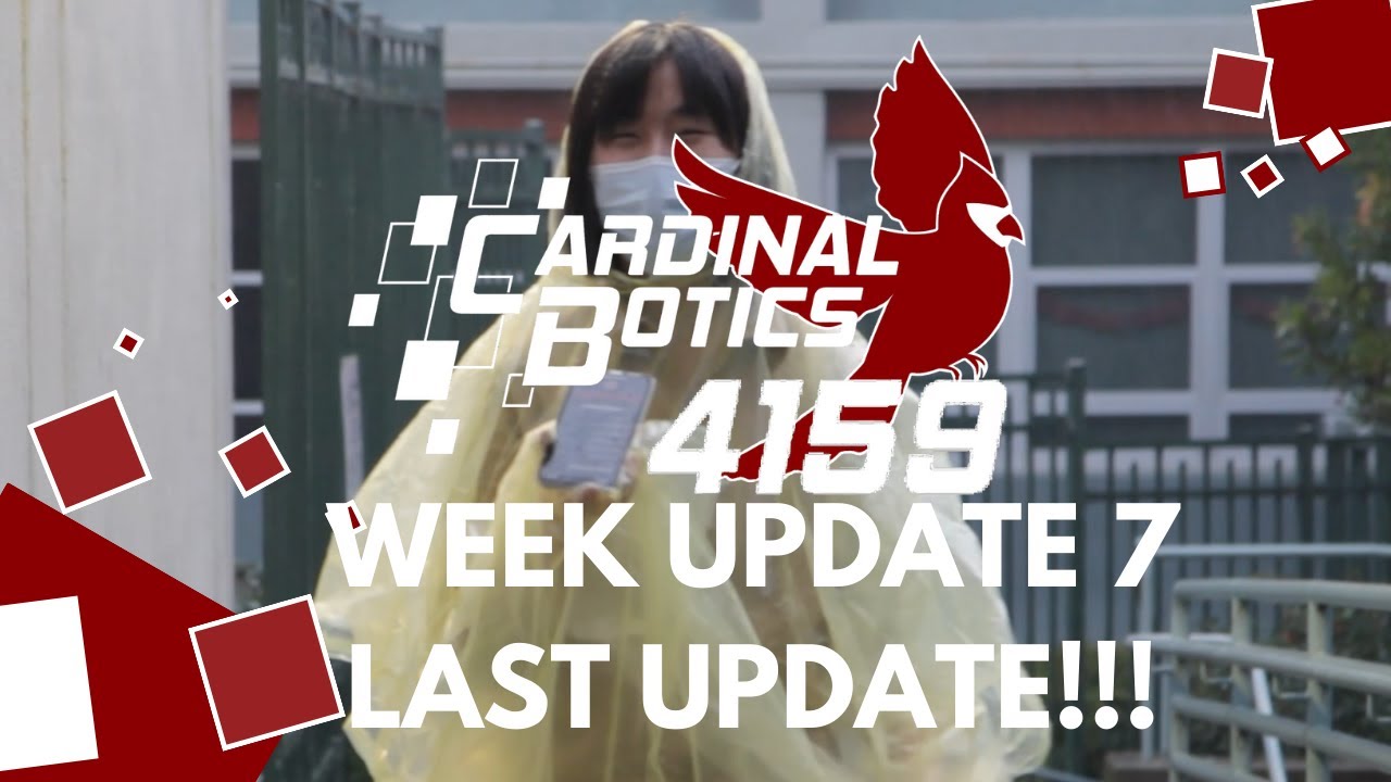 Team 4159 WEEK 8 **LAST UPDATE VIDEO** - YouTube
