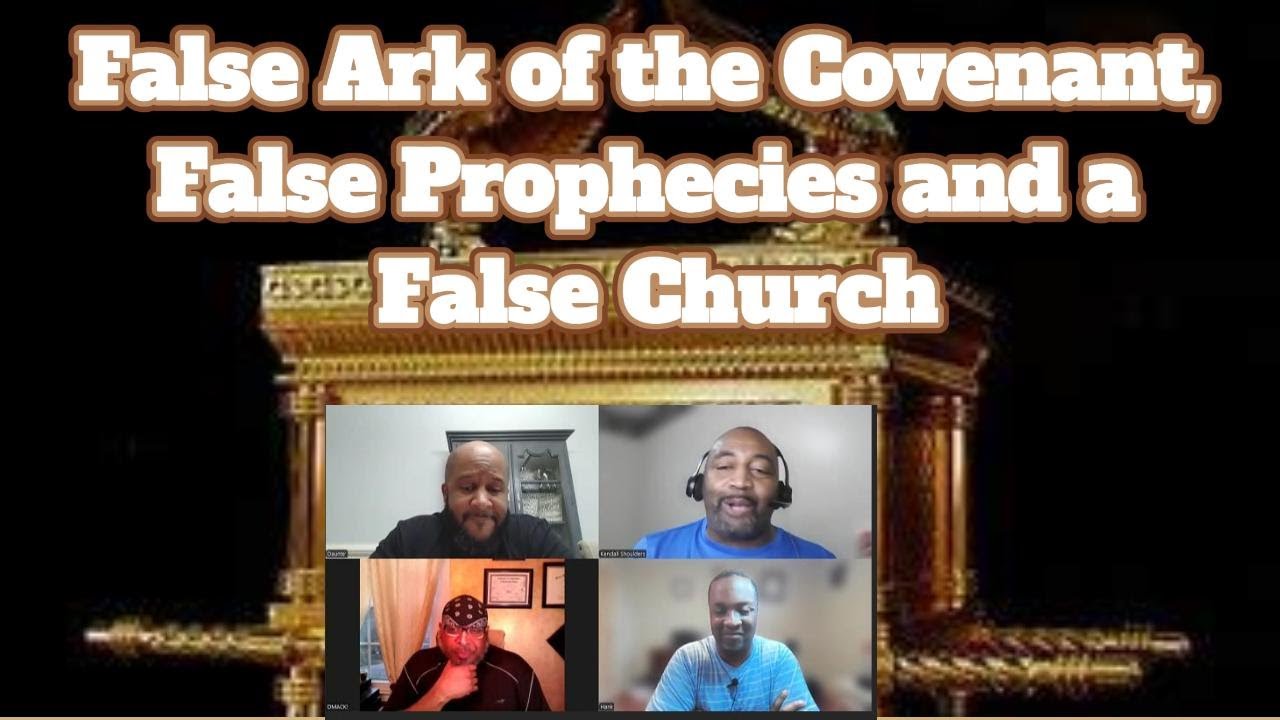 False Ark of the Covenant, False Prophecies and a False Church - YouTube