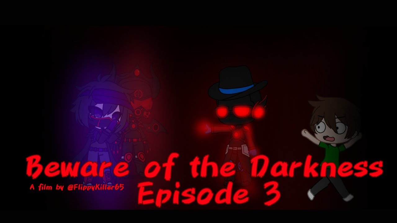 beware of the darkness - Episode 3 - YouTube
