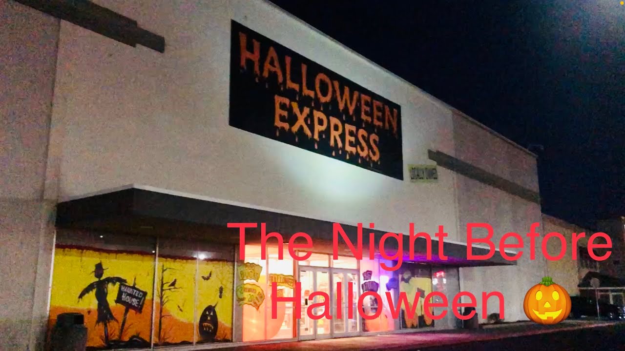 Let's go to Halloween Express | Night before Halloween - YouTube