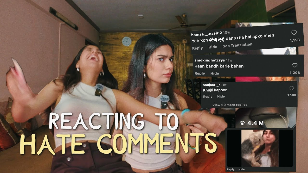 reacting to EXTREME hate comments | PAKHI A SINHA - YouTube