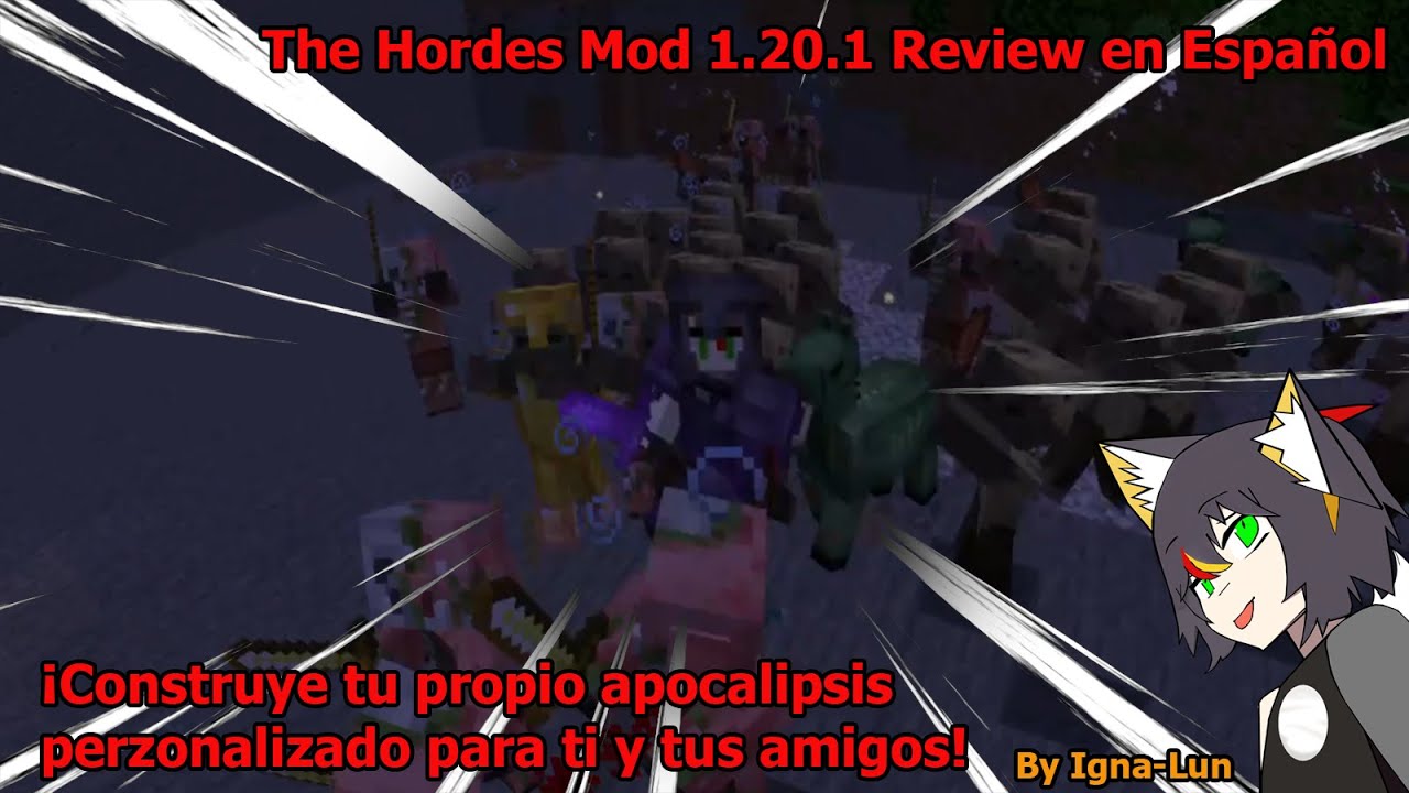 ¡Este Mod es Perfecto para jugar con Amigos! | Review de The Hordes Mod 1.20.1 by Igna-Lun ...