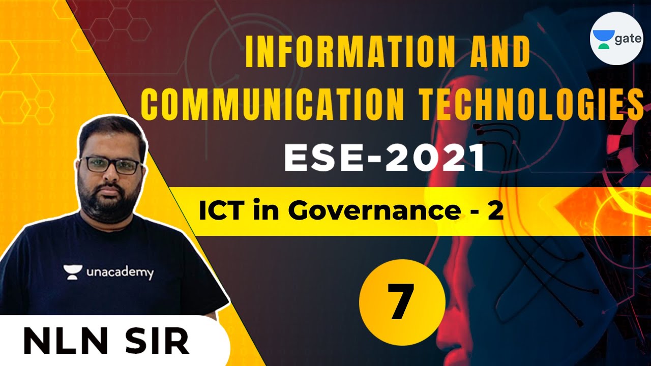 ICT in Governance - 2 | L7 | Information and Communication Technologies ...