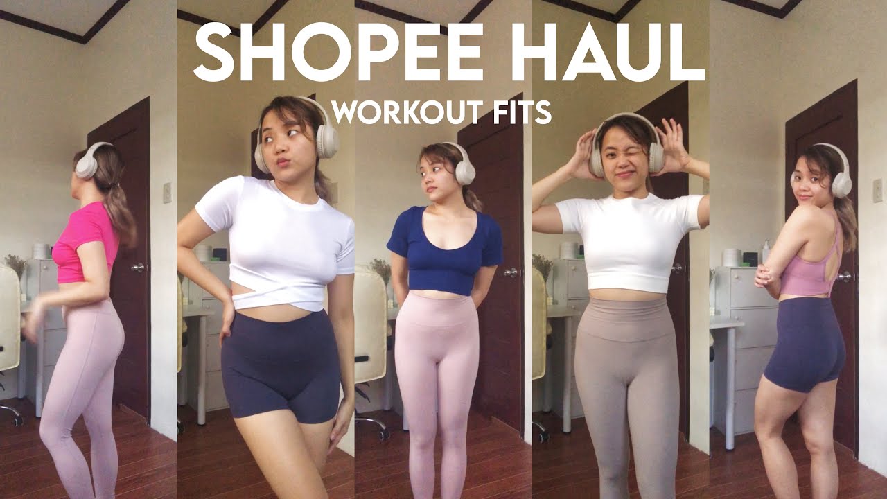 SHOPEE WORKOUT/ACTIVEWEAR HAUL (affordable and high quality) - YouTube