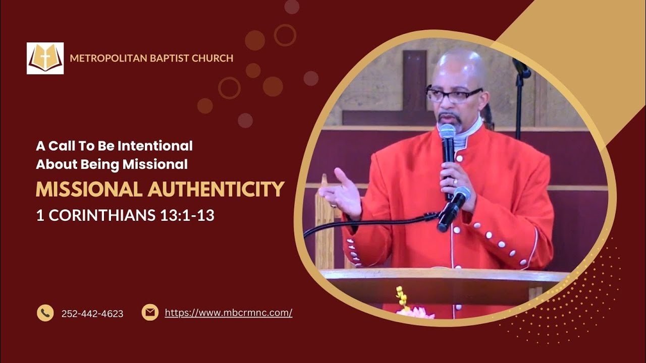Pt 3: Missional Authenticity-Pastor Richard Gerald (A Call To Be ...