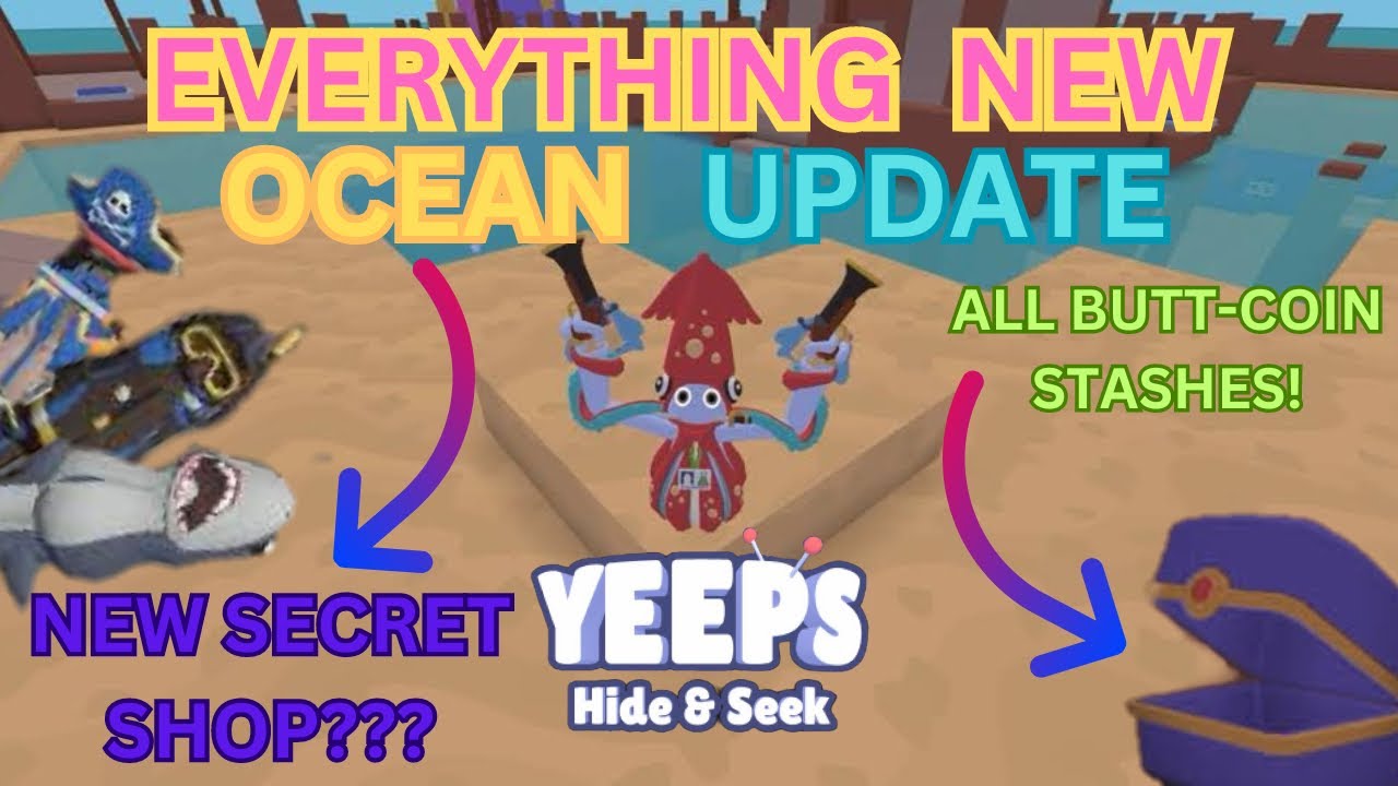 EVERYTHING NEW IN THE OCEAN UPDATE!🏖️ (yeeps hide and seek) - YouTube