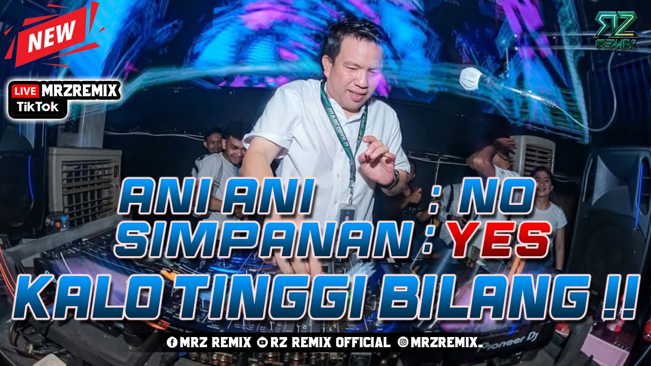 ANI ANI NO SIMPANAN YES !! KALO TINGGI BILANG !! DJ BECAK TURBO FULL ...