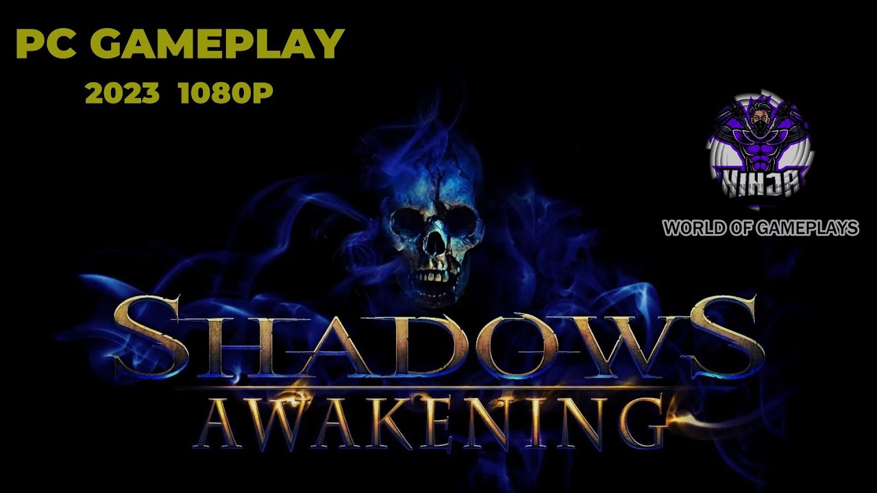 Shadows: Awakening - 1st Hour Gameplay 2023 (1080p) - YouTube
