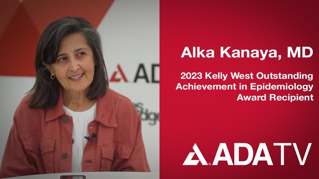 ADA Kelly West Award Recipient, Dr. Alka Kanaya Talks with ADA TV - YouTube