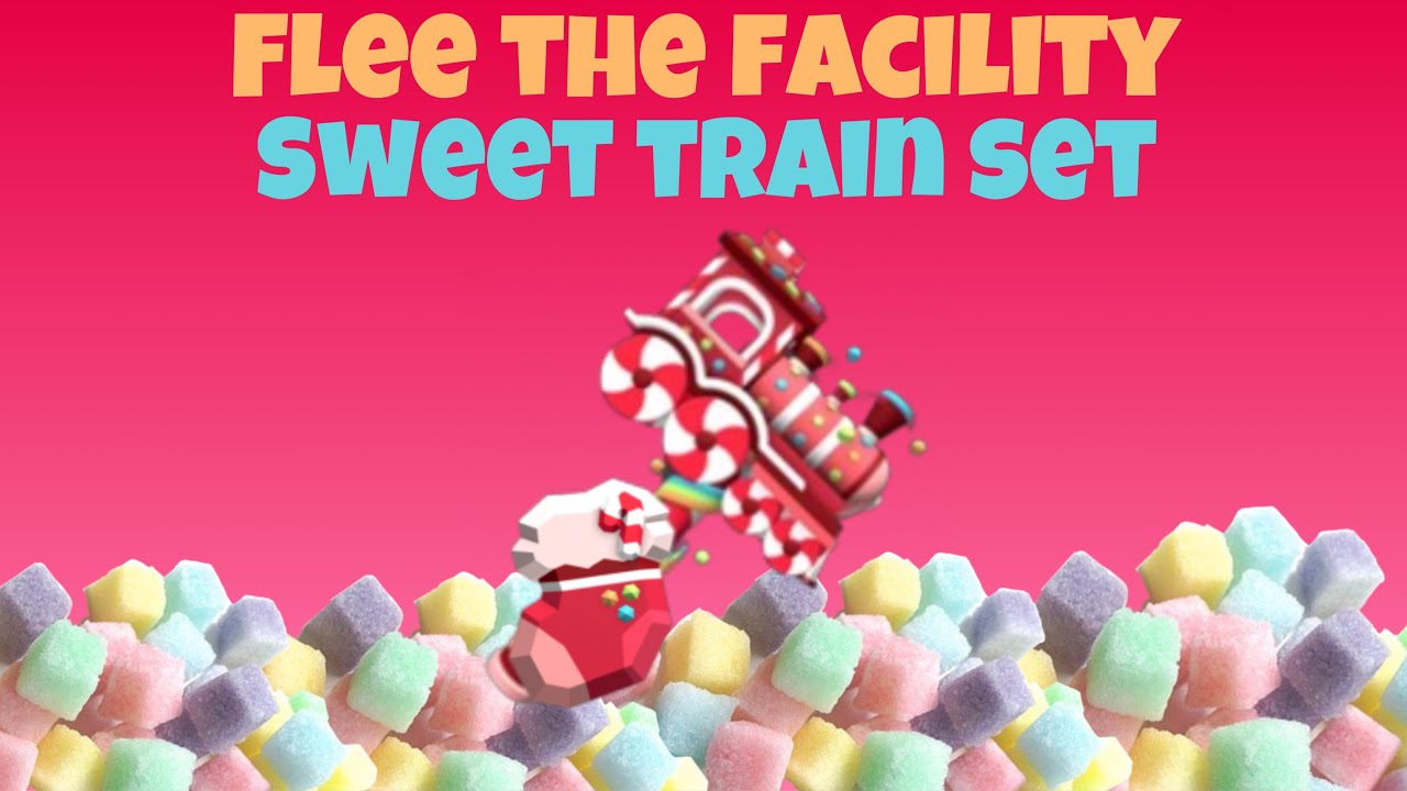 Sweet Train Set 🍬- Flee the Facility - YouTube