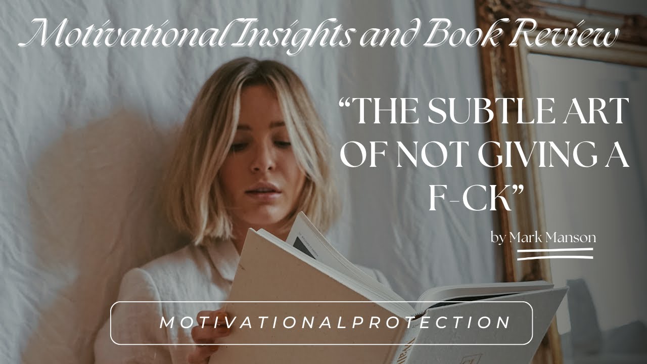 'The Subtle Art of Not Giving a F*ck' #motivational #motivation - YouTube