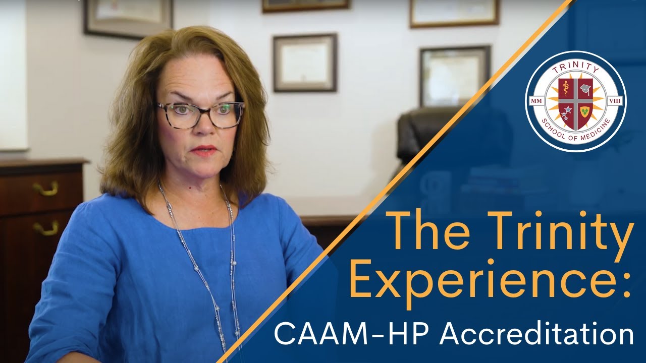 CAAM-HP Accreditation at Trinity School of Medicine - YouTube