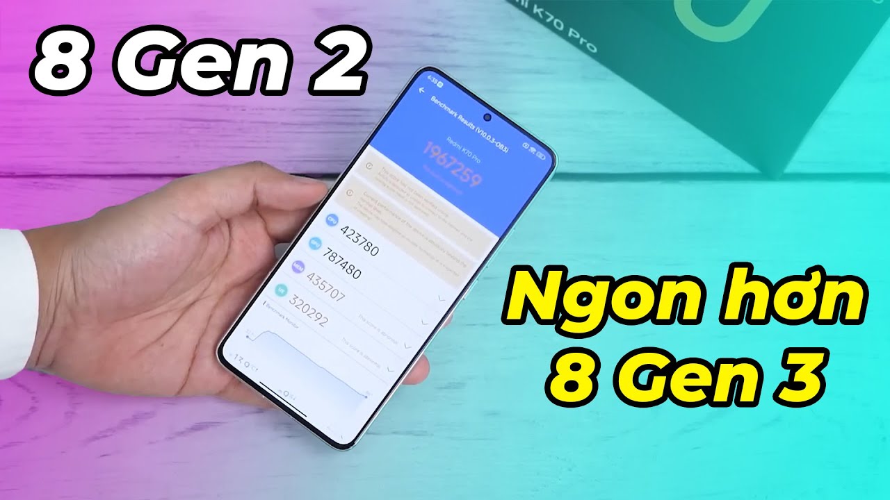 Snap 8 gen 2 trên máy này mạnh hơn cả Snap 8 gen 3! Redmi K60 giờ có ...