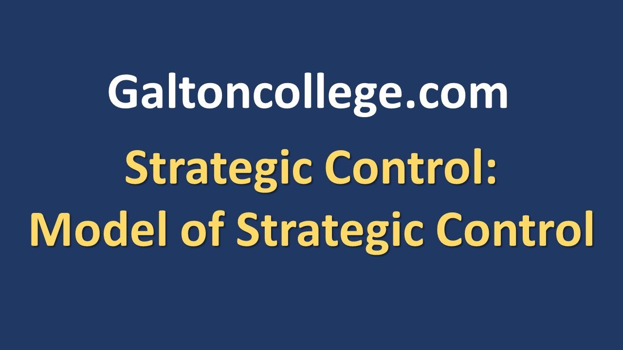 Strategic Control: Model of Strategic Control - YouTube