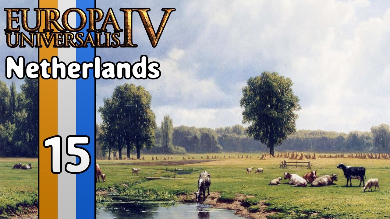Let's Play Europa Universalis 4 as the Netherlands (1440p) - Part 15 ...