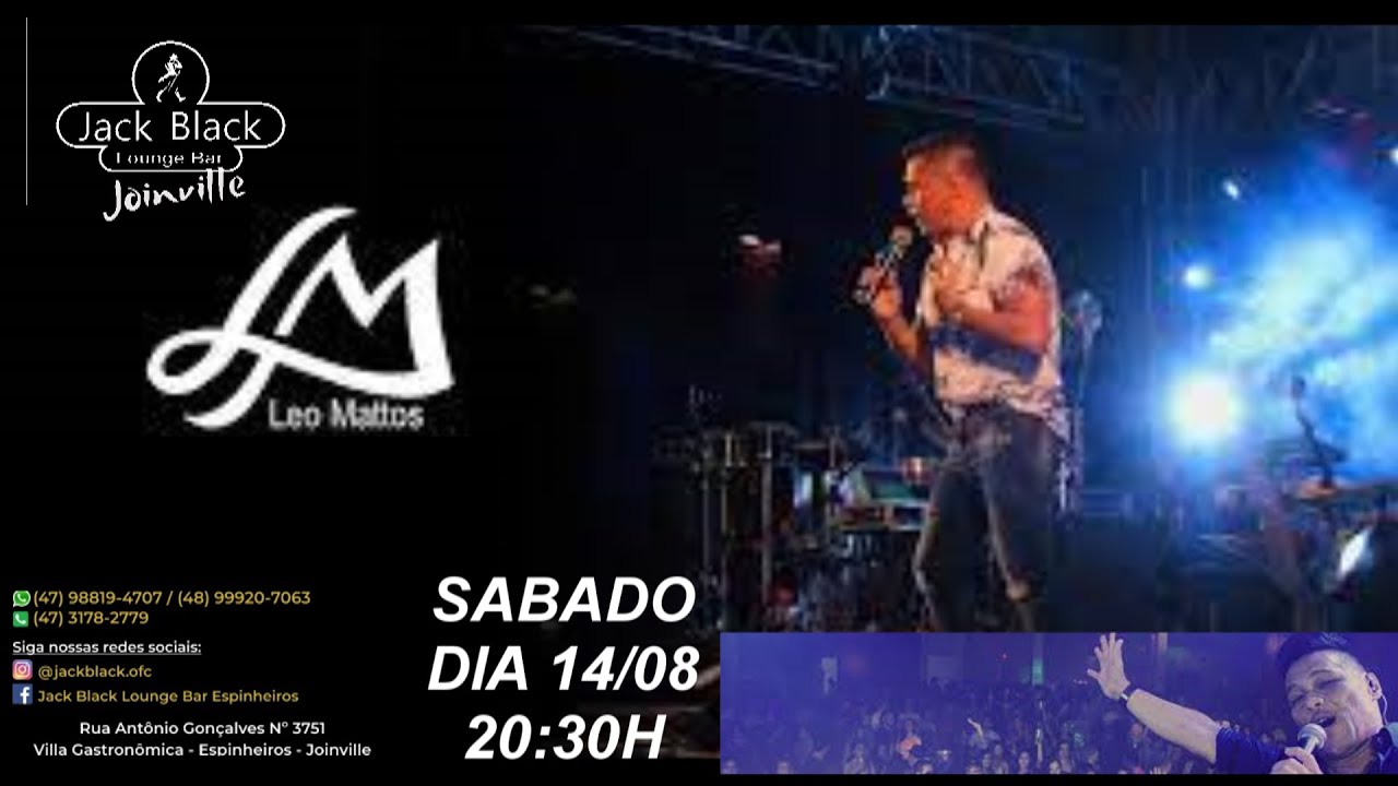 LEO MATTOS SHOW 14-08 JACK BLACK LOUNGE BAR - YouTube