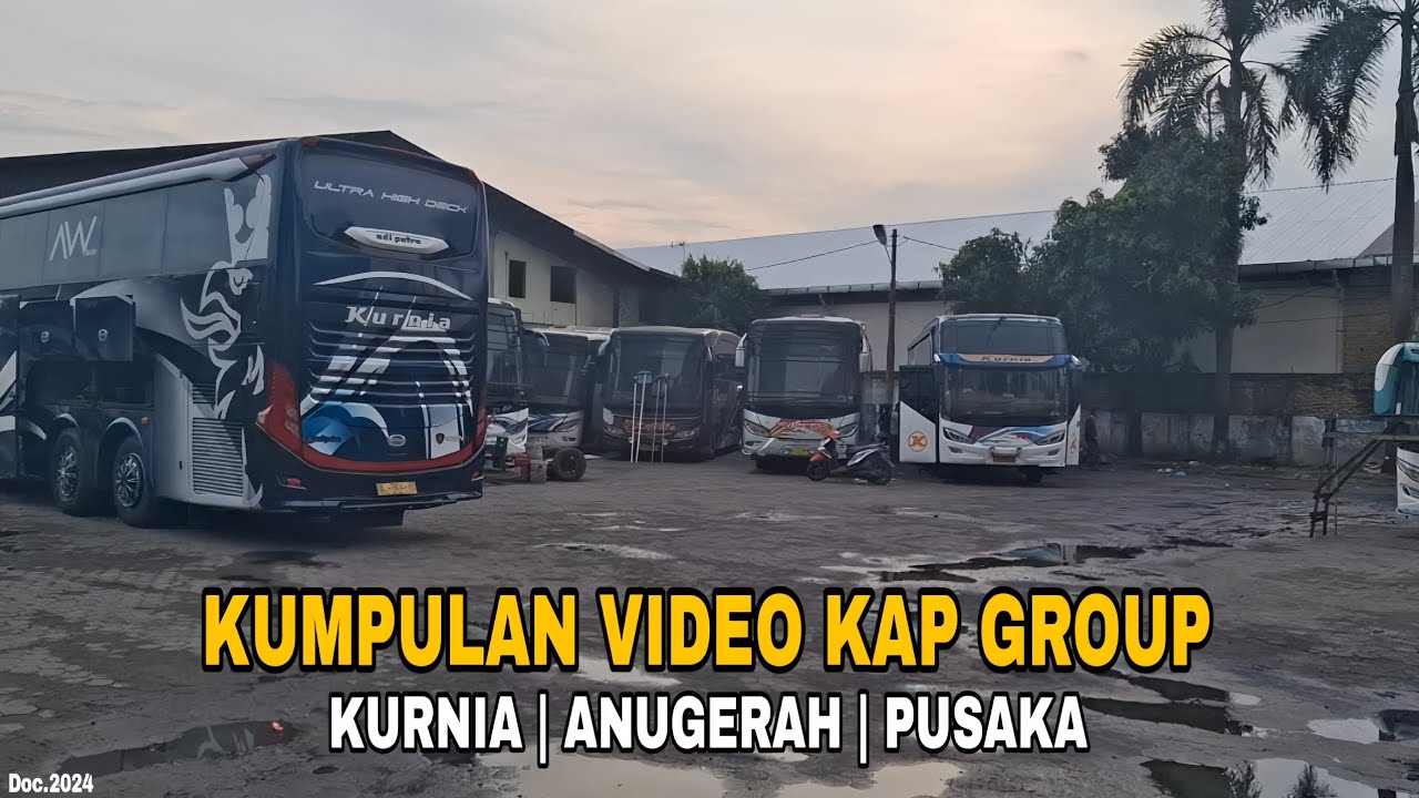 KUMPULAN VIDEO TERBAIK PO KAP GROUP 2024 - YouTube