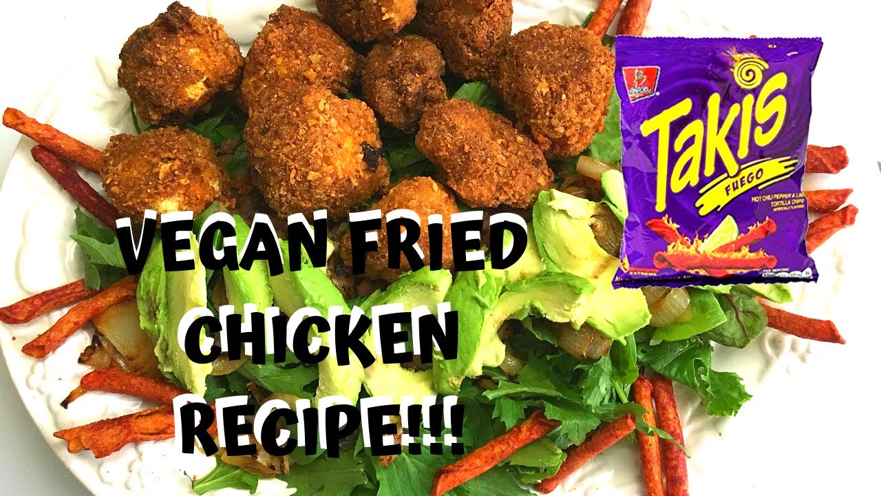 HOW TO MAKE TAKIS VEGAN FRIED CHICKEN WINGS - YouTube