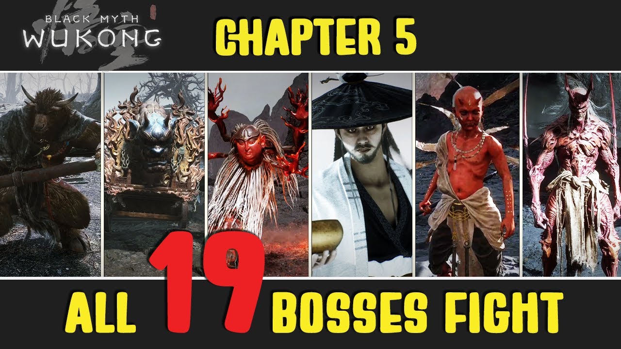 Chapter 5 All Bosses Fight | Black Myth Wukong | Boss Fight Guide - YouTube