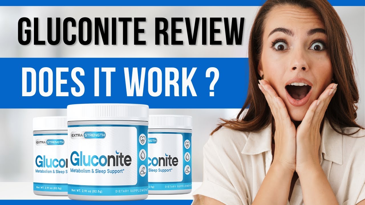 Gluconite Review: Discover the Power of Gluconite for Balanced Blood ...