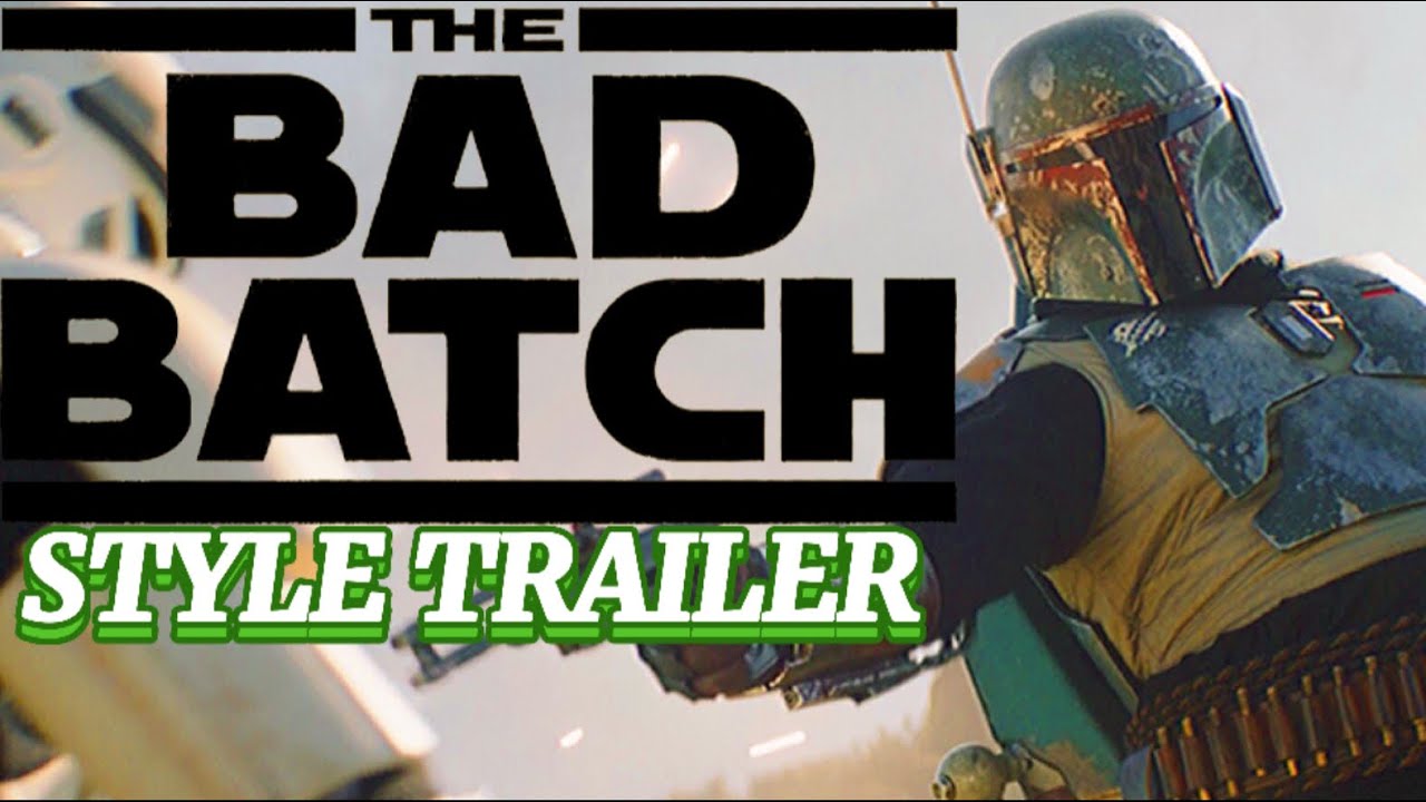 The Book of Boba Fett ll Trailer [The Bad Batch Style] - YouTube