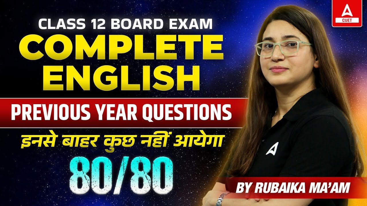 Class 12 English PYQ Questions | All English Important Questions in One ...