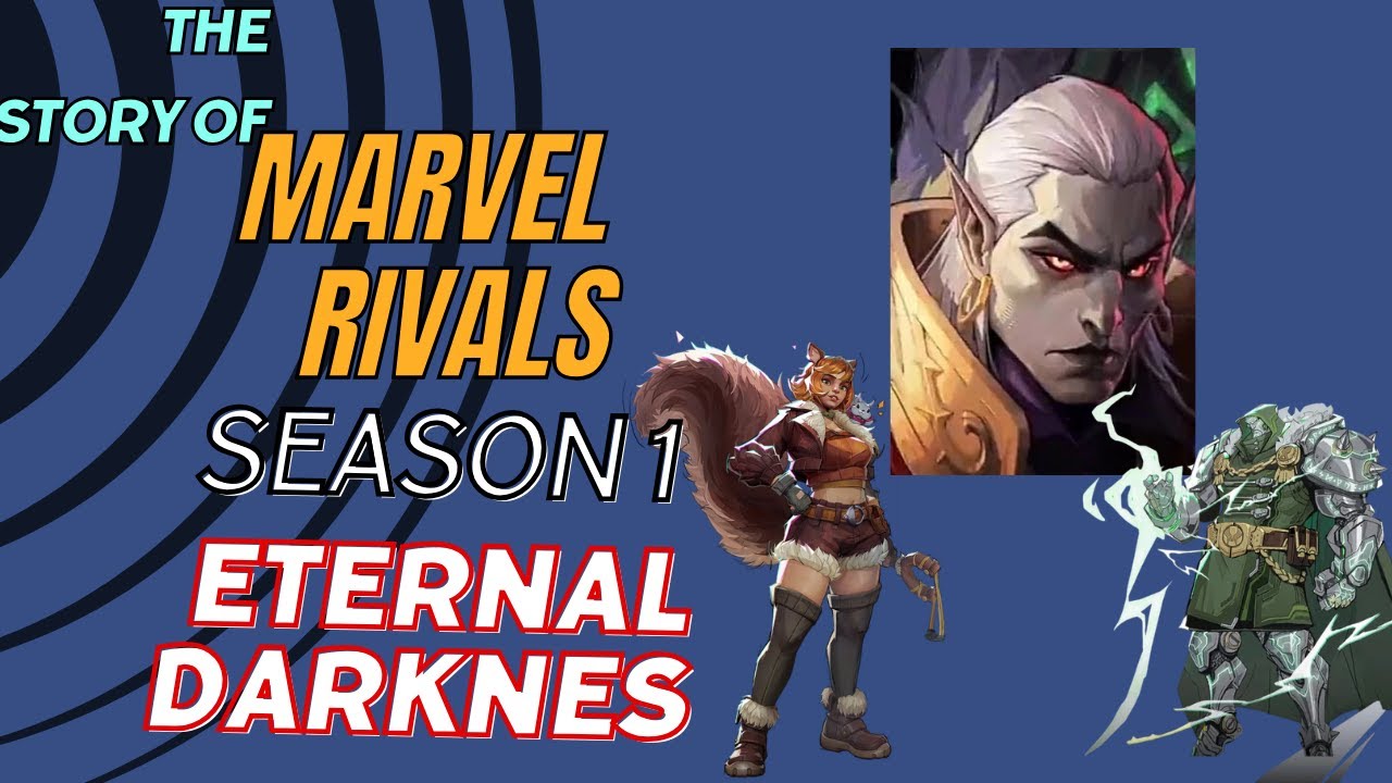 Marvel Rivals Season 1 - Eternal Darkness - YouTube