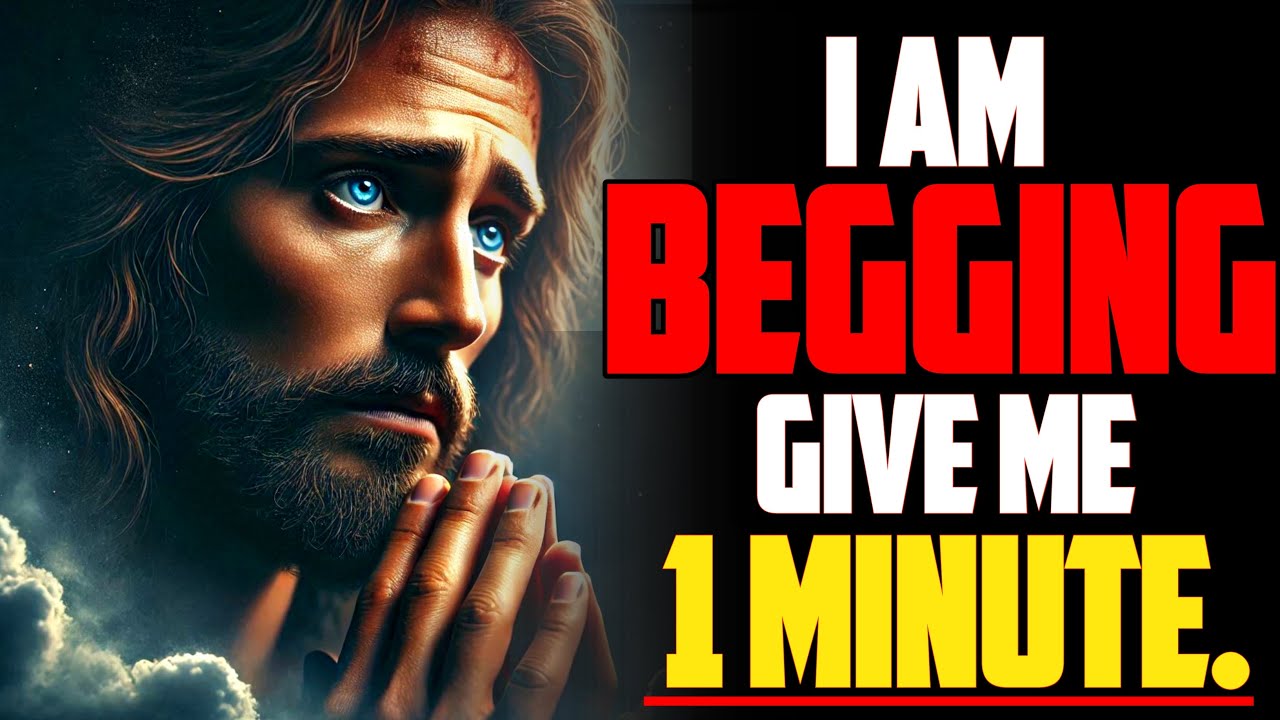 I AM BEGGING YOUR 20 SEC... | God message for you today | god message ...