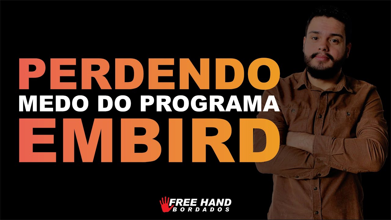 AULA DE EMBIRD PARA INICIANTES | PRIMEIROS PASSOS - YouTube