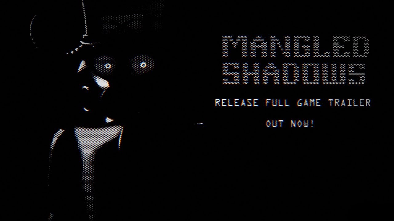 Mangled Shadows Release Full game Trailer - YouTube